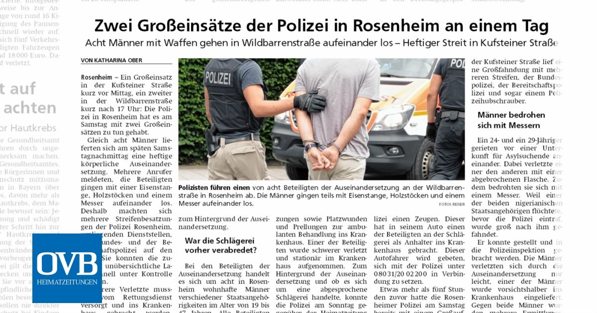 Zwei Großeinsätze der Polizei in Rosenheim an einem Tag - OVB ...