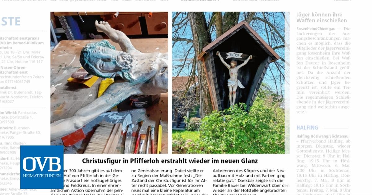 Christusfigur in Pfifferloh erstrahlt wieder im neuen Glanz - OVB Heimatzeitungen