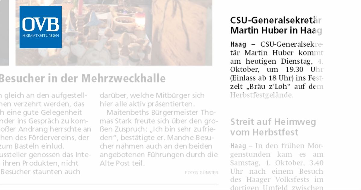 CSU-Generalsekretär Martin Huber in Haag - OVB Heimatzeitungen