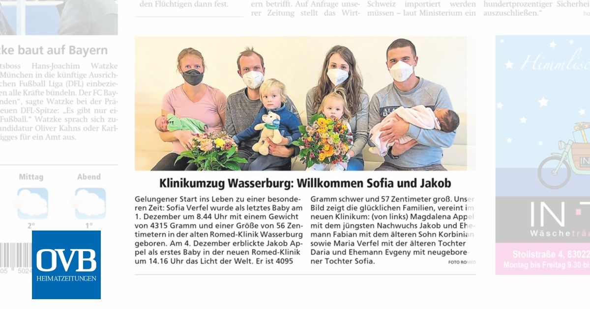 Klinikumzug Wasserburg: Willkommen Sofia und Jakob - OVB Heimatzeitungen